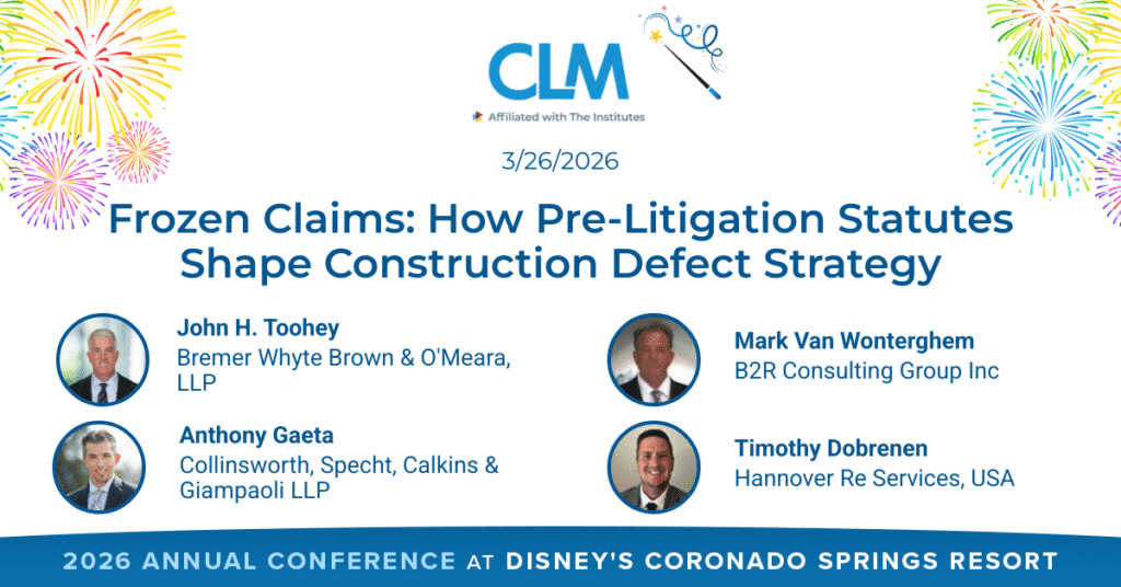 Join Partner John Toohey and His Panel During the CLM Annual Conference ...